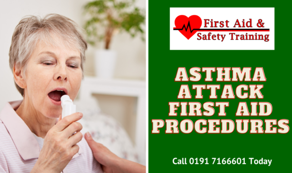 Asthma Attack First Aid Procedures | Training | North East