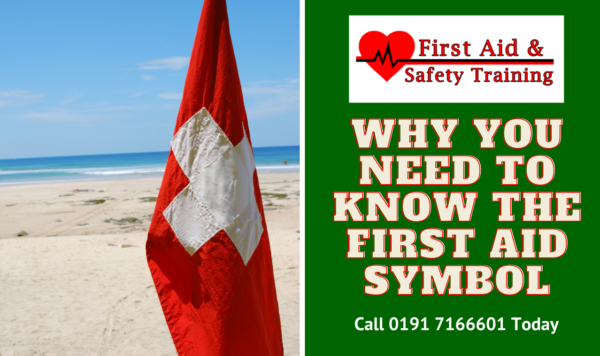 Why You Need to Know the First Aid Symbol | North East